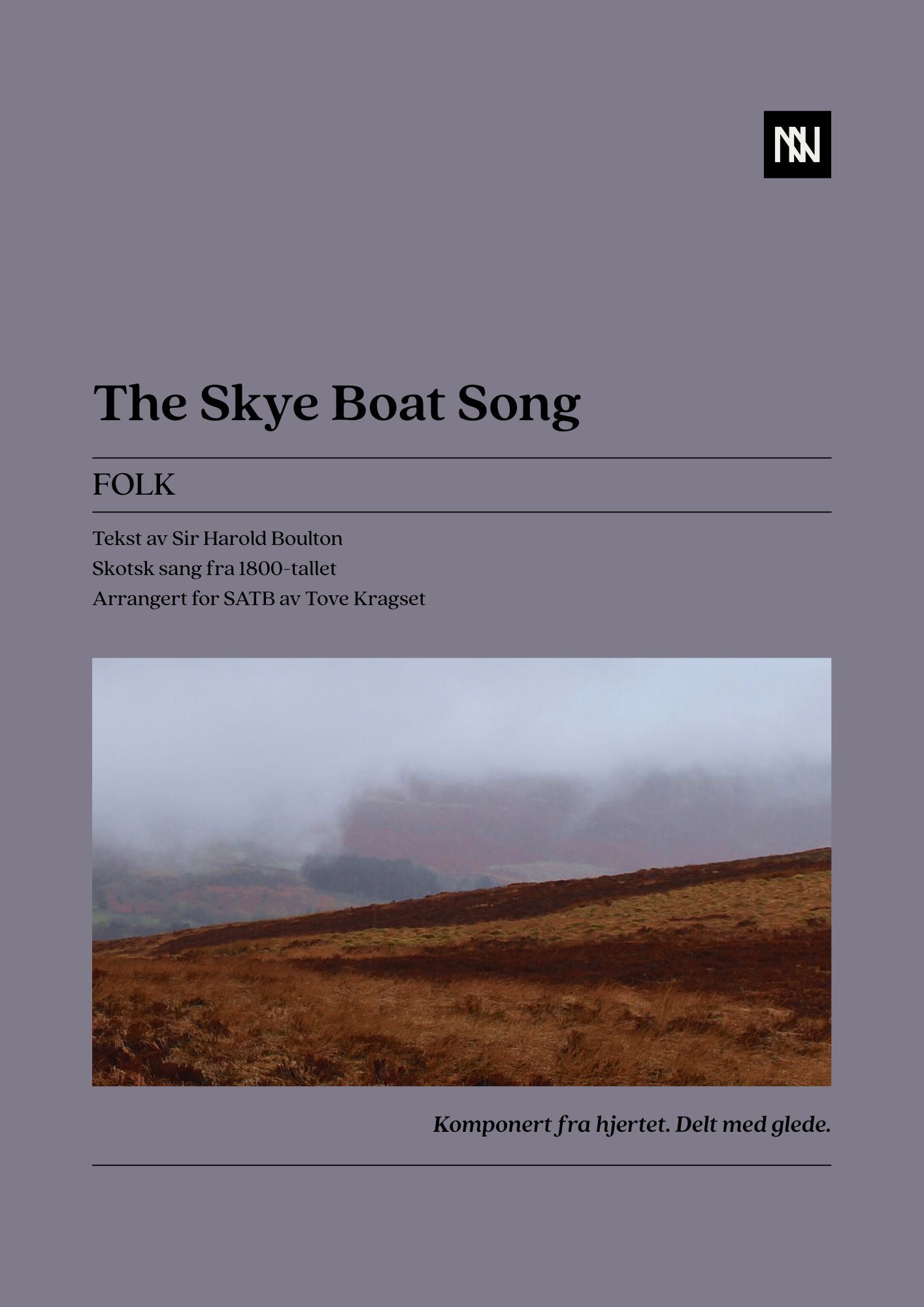 The Skye Boat Song SATB – Nye Noter